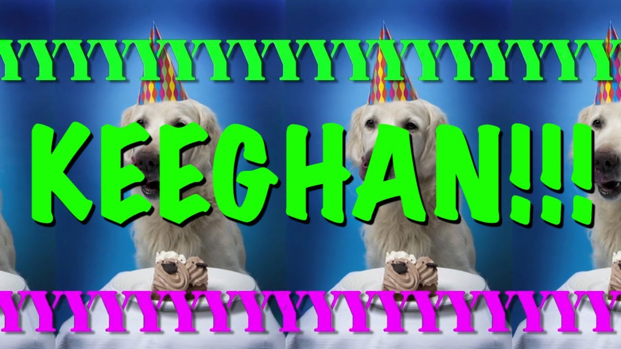 HAPPY BIRTHDAY KEEGHAN! - EPIC Happy Birthday Song - YouTube