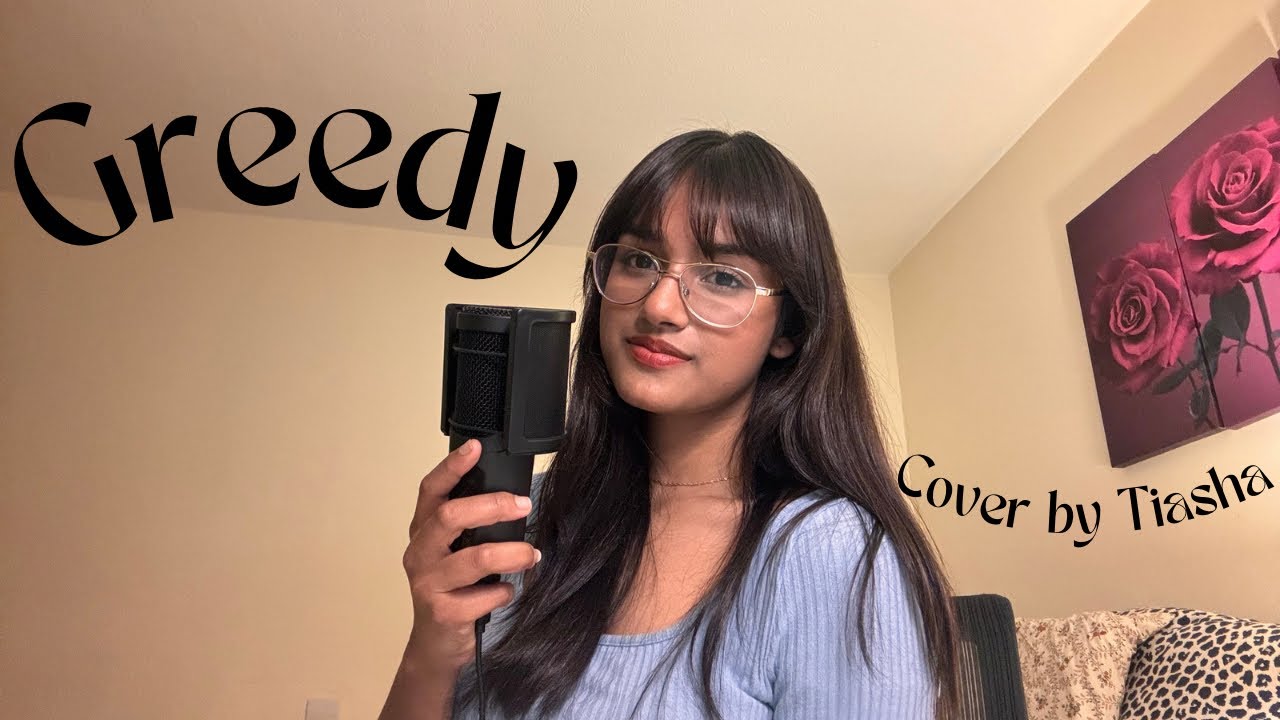 Greedy - Tate McRae // cover by Tiasha - YouTube
