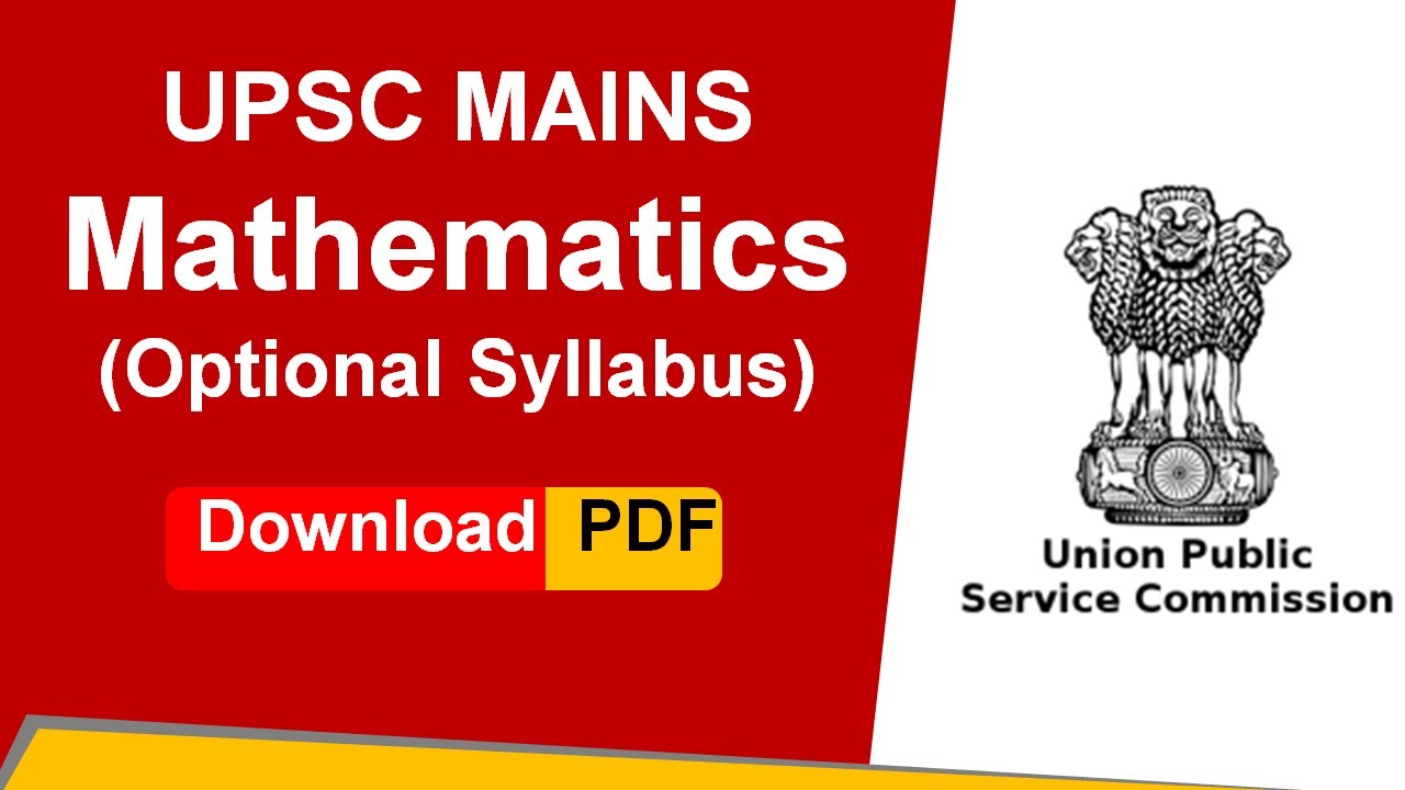 UPSC Maths Syllabus UPSC Maths Optional Syllabus Maths Optional upsc-maths-syllabus-upsc-maths-optional-syllabus-maths-optional