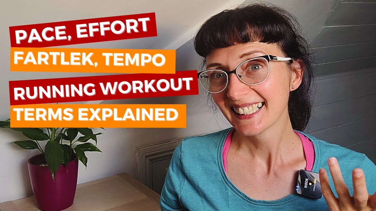 Pace, Effort, Fartlek, Tempo and more - Running terms explained - YouTube