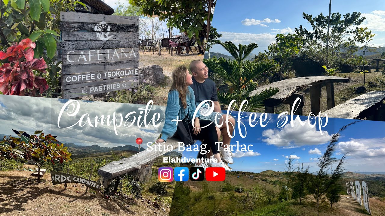 Cafetana PH x RDC Nature Farm & Campsite 🏕️☕️| Elahdventure - YouTube