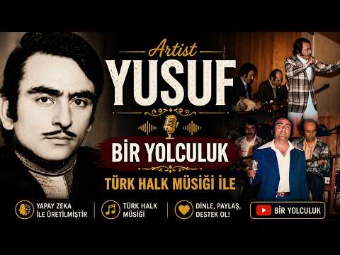 Türk Halk Müziği Efsanesi Artist Yusuf 🎤 | Gerçek Ses AI ile Yeniden!