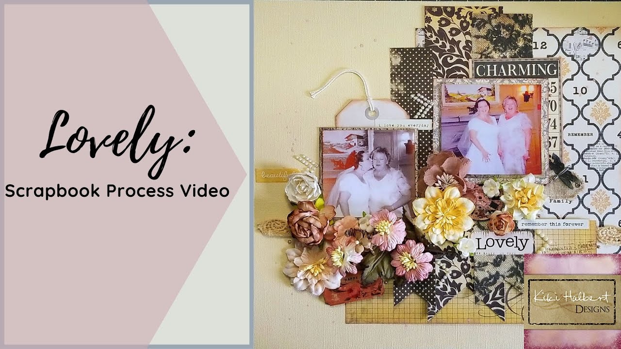 Scrapbook Layout Process Video - Starting from scraps to an elegant ...