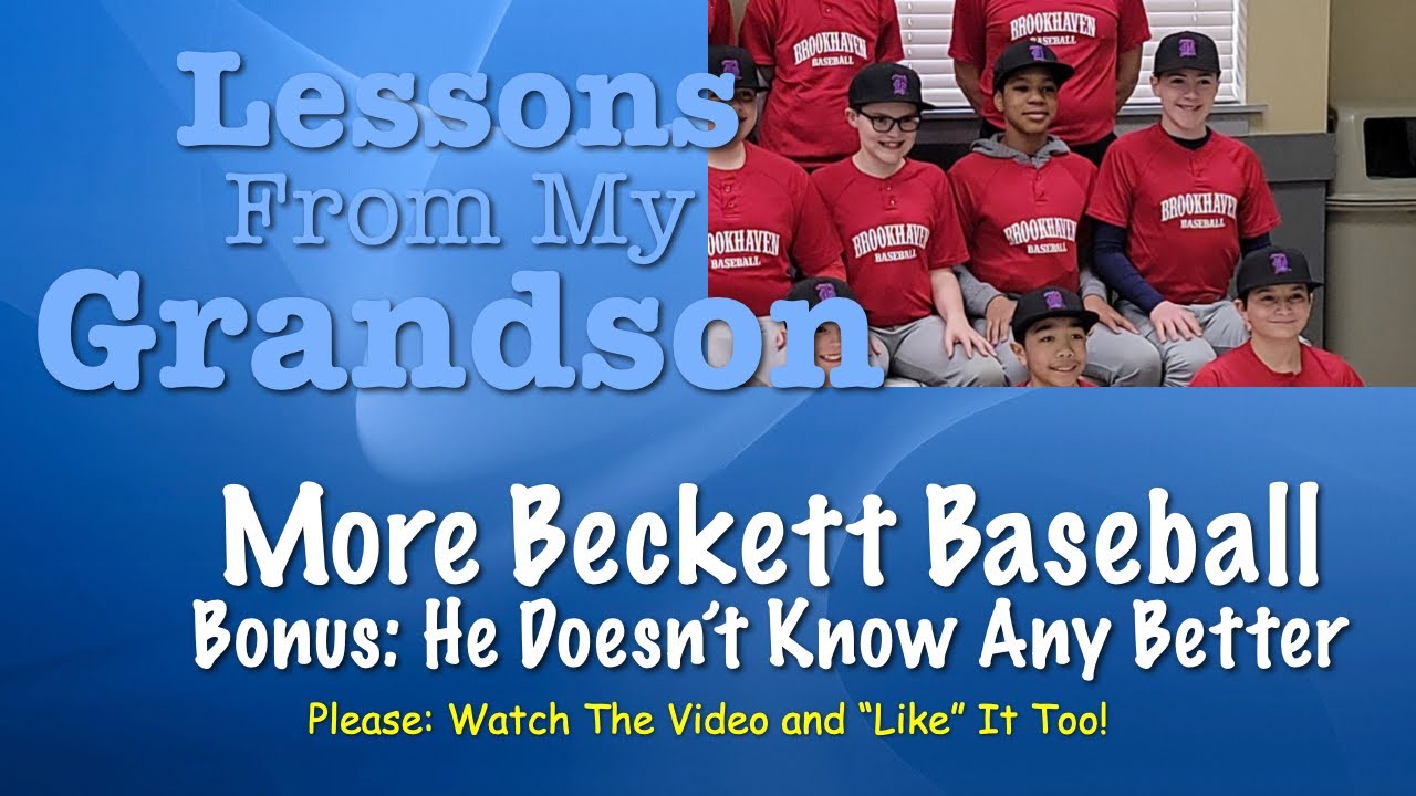 Lessons From My Grandson - Baseball Parade Bonus: He Doesn't Know Any ...
