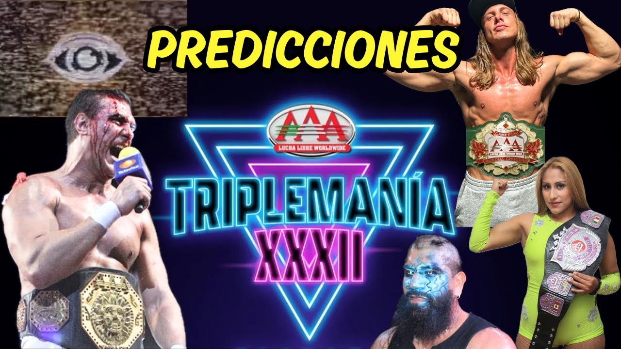 Predicciones TRIPLEMANIA 32 CDMX ¿Qué podemos esperar? 👁️ - YouTube