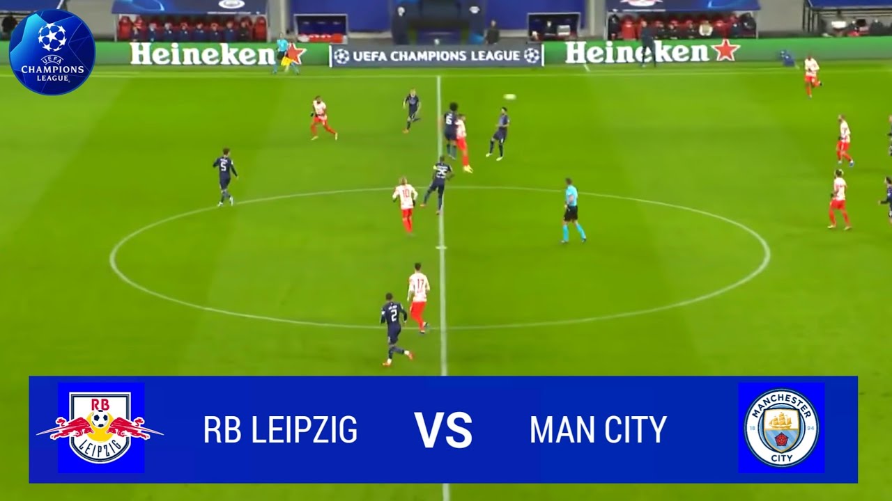 RB Leipzig vs Manchester City ~ Round of 16 UEFA Champions League 2022/ ...