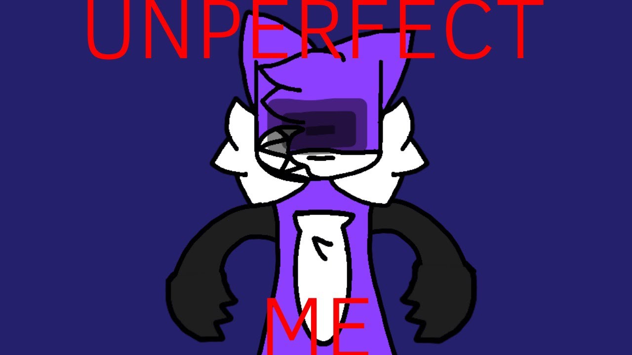UNPERFECT ME |Original| 🪬🪬🪬 FW WARNING! - YouTube