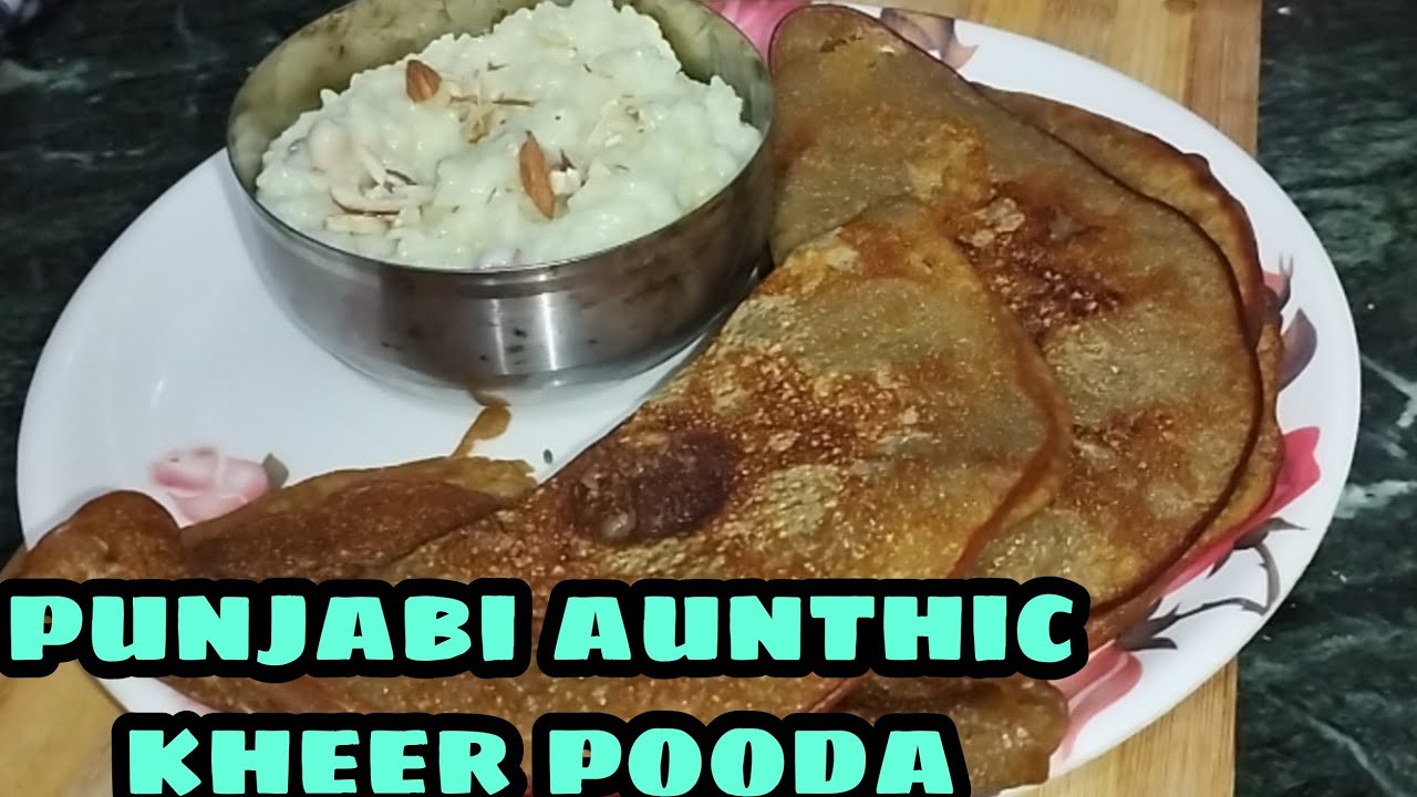 how To make kheer pooda punjab ki aunthic kheer pooda - YouTube