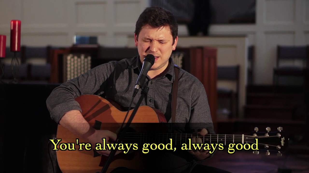 "Always Good" - Josh Roach - Ingomar UMC - YouTube