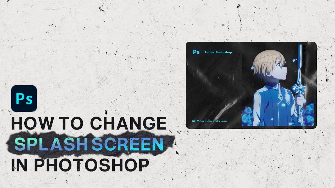 How To Change SPLASH SCREEN In PHOTOSHOP YouTube how-to-change-splash-screen-in-photoshop-youtube
