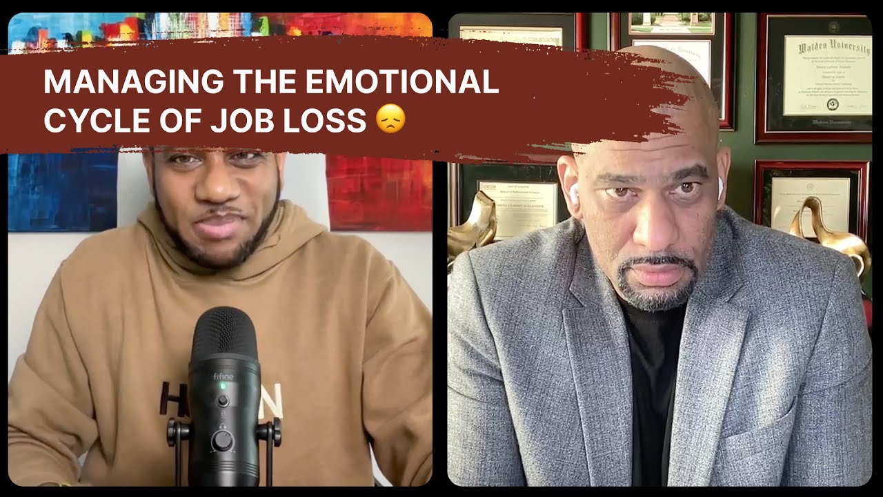 Layoff Insights #003: The Emotional Cycle of Job Loss - YouTube