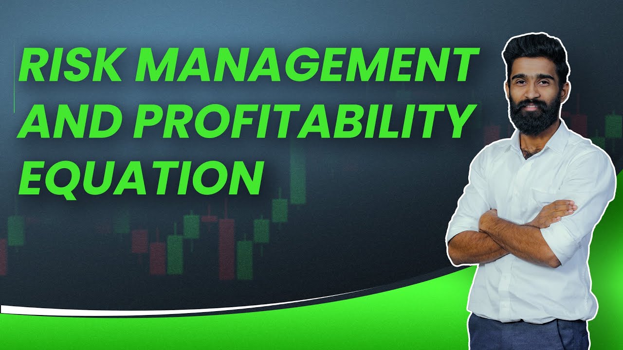 My Risk Management and Profitability Equation in Stock Market - YouTube
