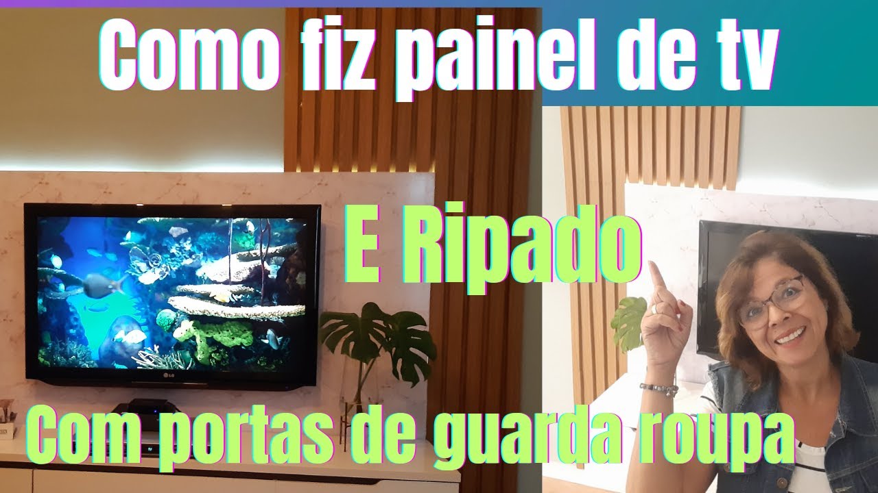 REFORMA: Como fiz meu painel Ripado, com porta de guarda roupa. - YouTube