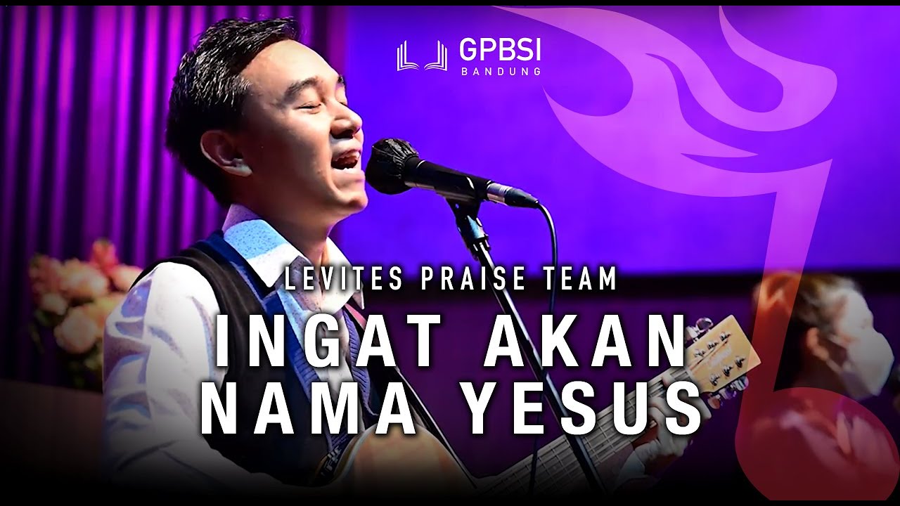 KJ 344. Ingat Akan Nama Yesus - Lagu Pujian ( Worship Song ) - YouTube