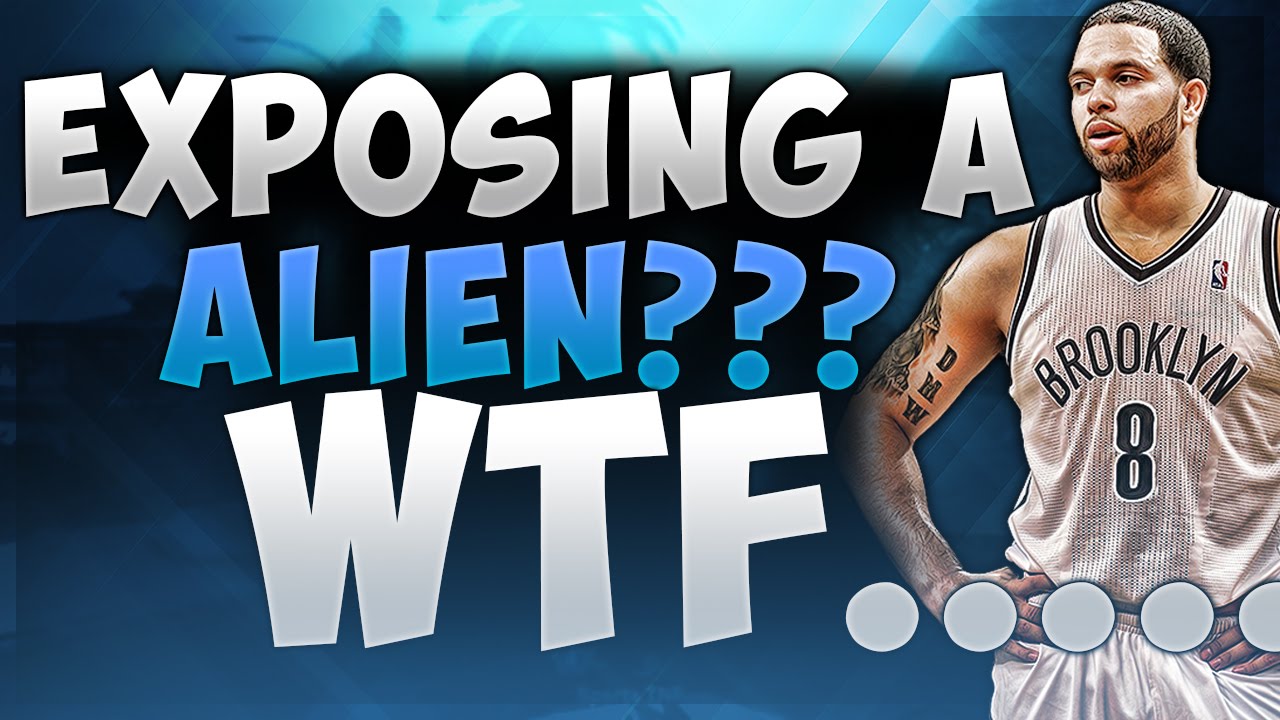 Exposing a 2K Alien? WTF... - NBA 2K16 - YouTube