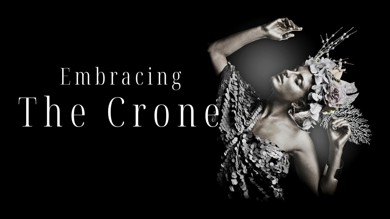 Embracing The Crone & Crone Energy #crone - YouTube