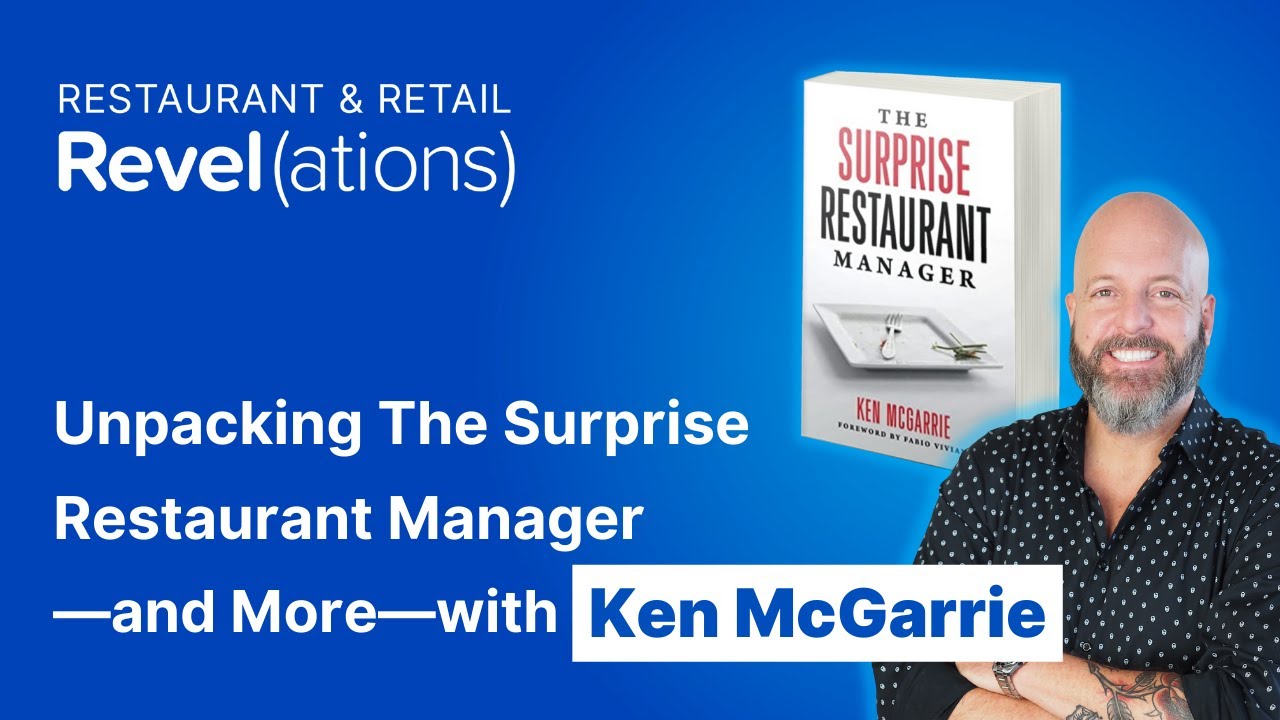 Unpacking The Surprise Restaurant Manager—and More—with Ken McGarrie ...