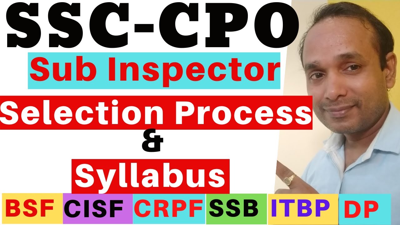 SSC CPO Selection Process 2020 | SSC CPO Syllabus 2020 | SSC CPO Hight ...