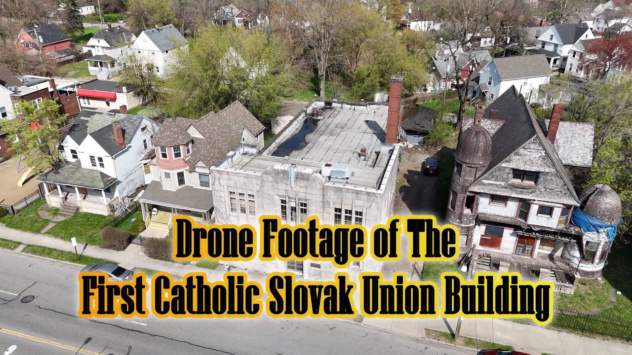 Drone Footage of the First Catholic Slovak Union building in Cleveland ...