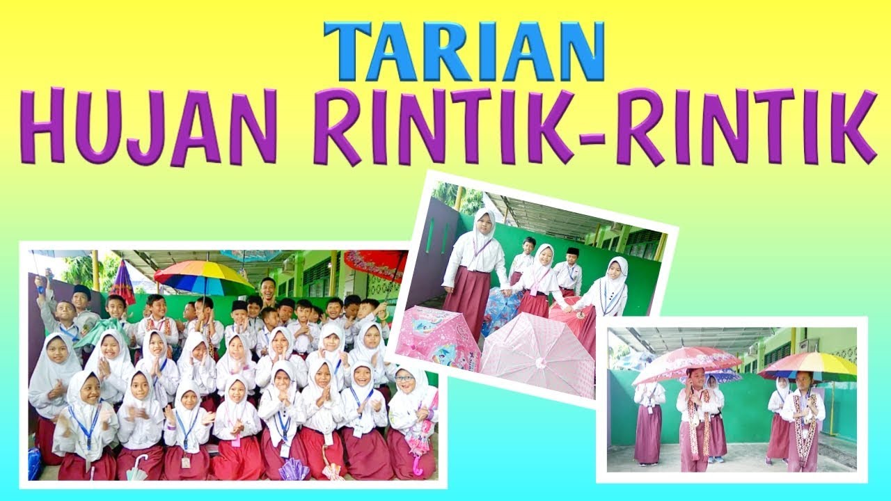 Tari Hujan Rintik-Rintik - Tarian anak SD - YouTube
