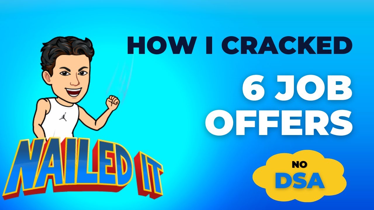 How I got 6 job offers ? Without DSA || Strategies Explained || ALOK ...