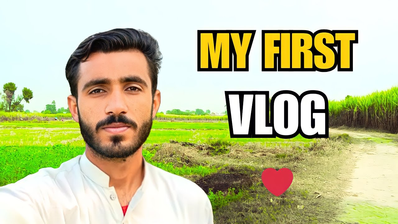 My First Vlogs | Asad Nawaz Vlog | First Vlogs - YouTube