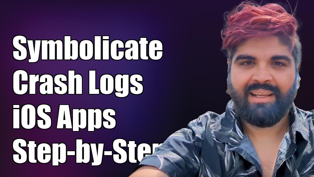 How to Symbolicate Crash Logs for Locally Built iOS Apps: A Step-by ...