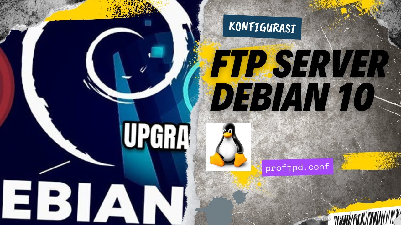 Install dan Konfigurasi FTP Server di Debian 10 - Buster || ASJ TKJ SMK - YouTube