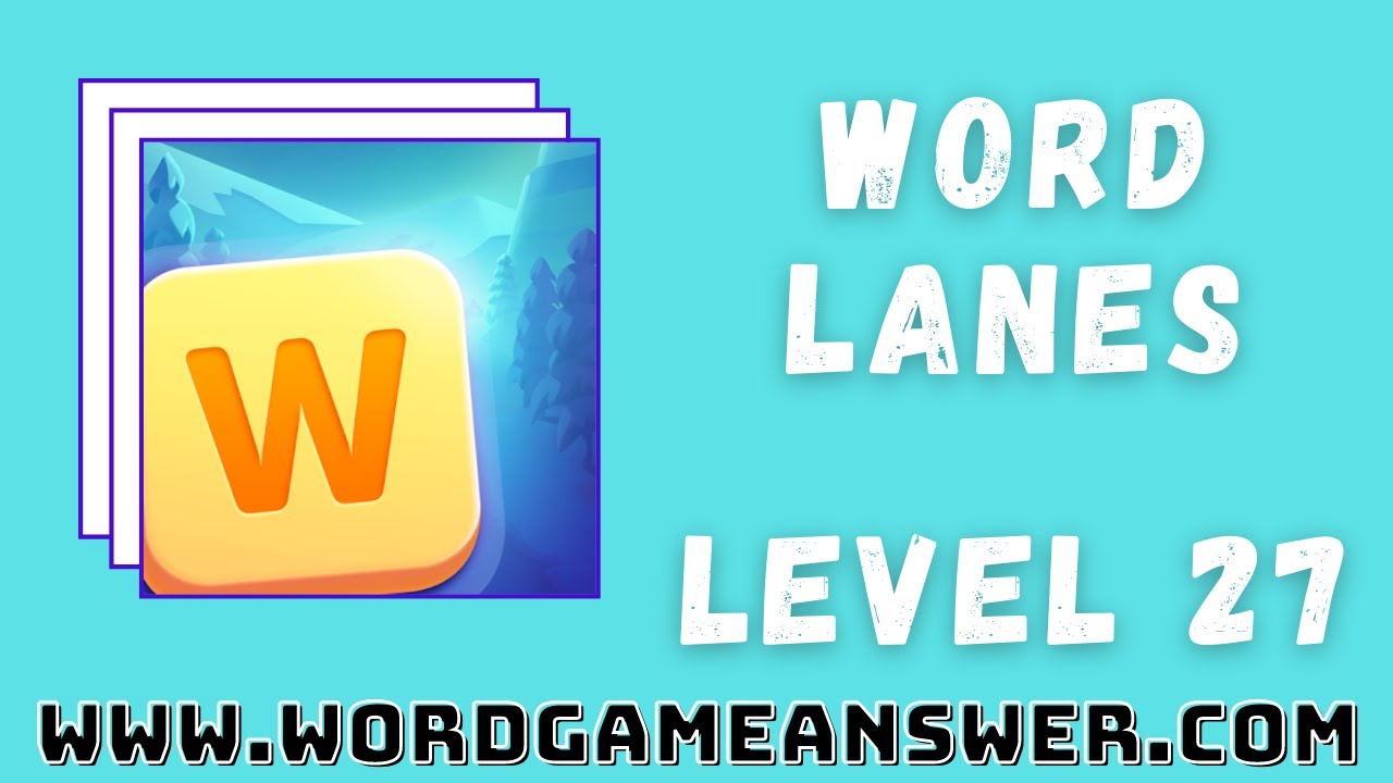 Word Lanes Answers Level 27 YouTube word-lanes-answers-level-27-youtube