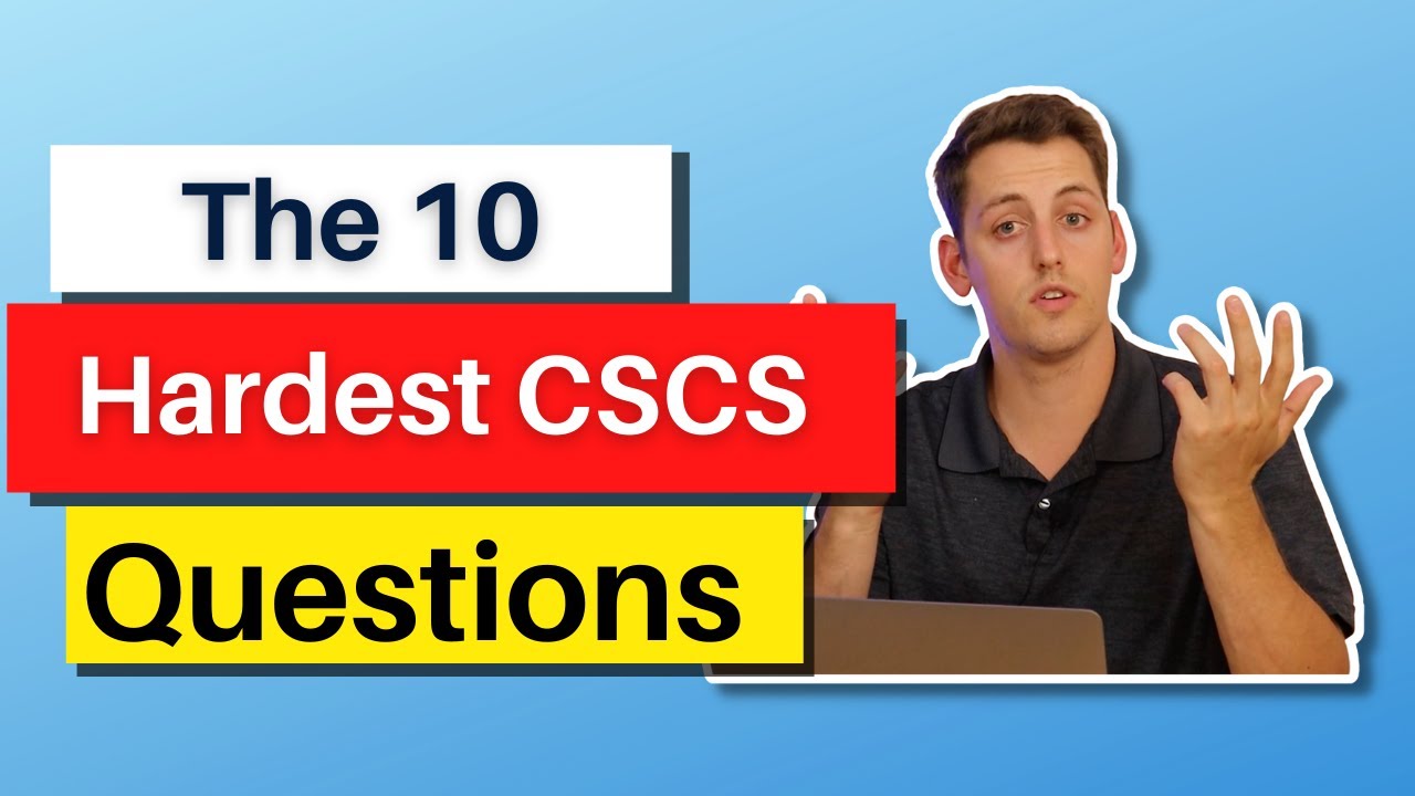 The 10 Hardest Questions On The CSCS Exam In 2023 YouTube the-10-hardest-questions-on-the-cscs-exam-in-2023-youtube