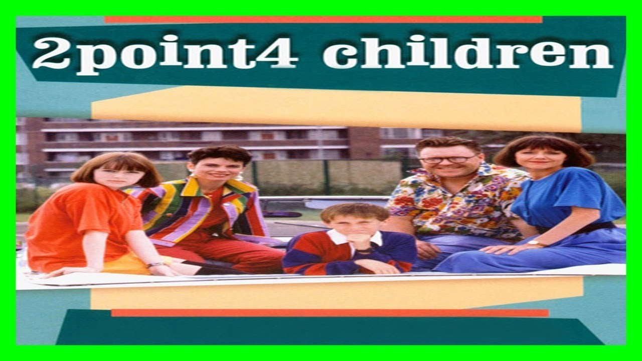 2point4 Children (1991-1999) - YouTube