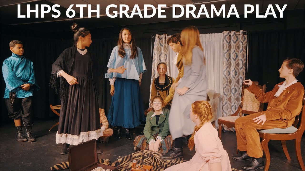 LHPS 6th Grade Drama Play - YouTube