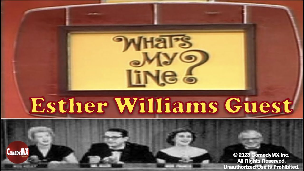 What's My Line | Full Comedy TV Series | Mystery Guest Esther Williams ...