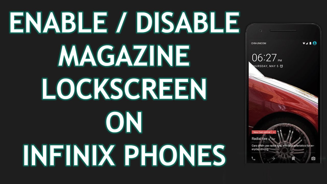 Turn ON Or OFF Magazine Lock Screen Latest Infinix Phones InfinixTips turn-on-or-off-magazine-lock-screen-latest-infinix-phones-infinixtips