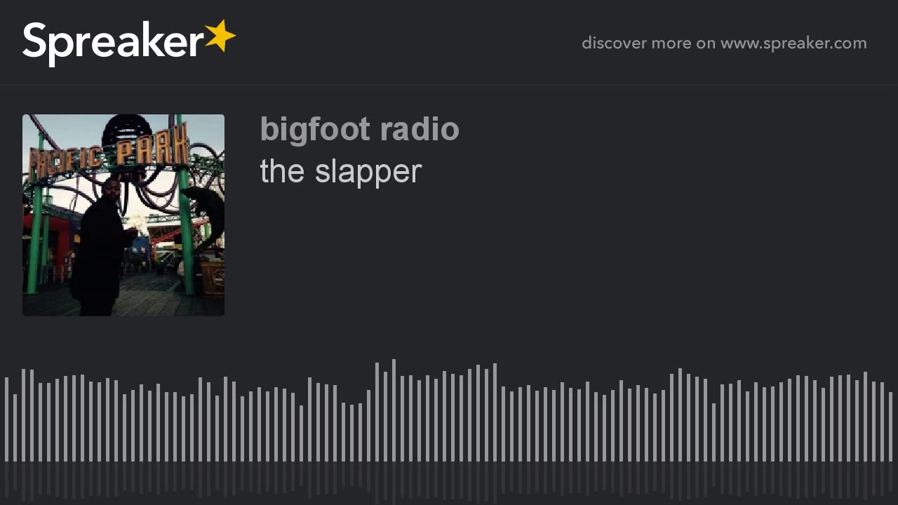 the slapper - YouTube