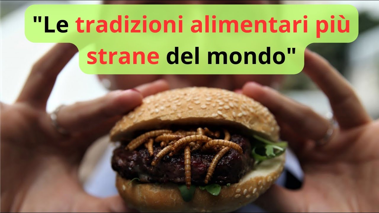 I cibi più strani al mondo - YouTube