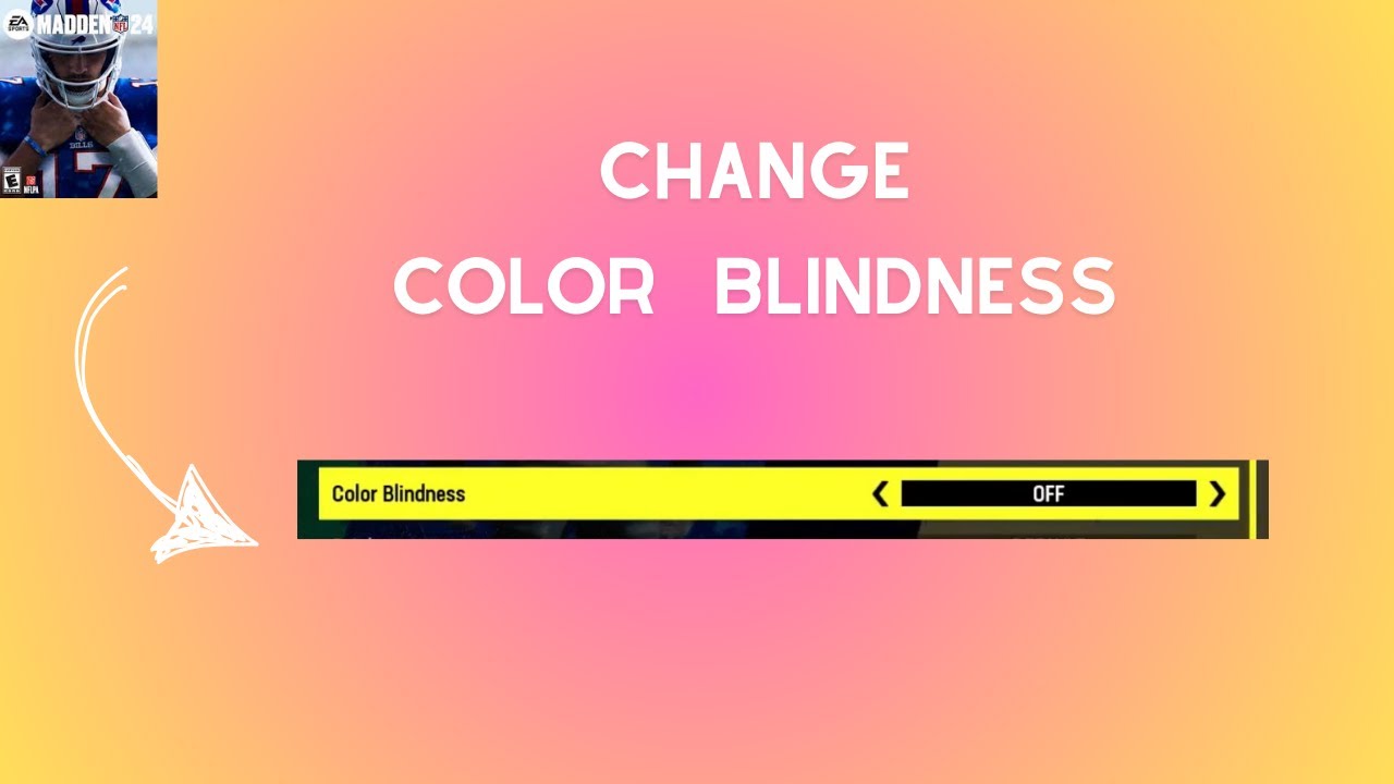 How to Change Color blindness in Madden NFL 24 - YouTube