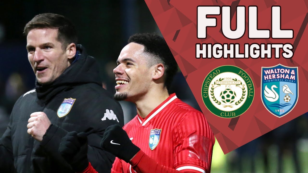 SEVEN STRAIGHT WINS? Chipstead vs W&H | Full Highlights - YouTube
