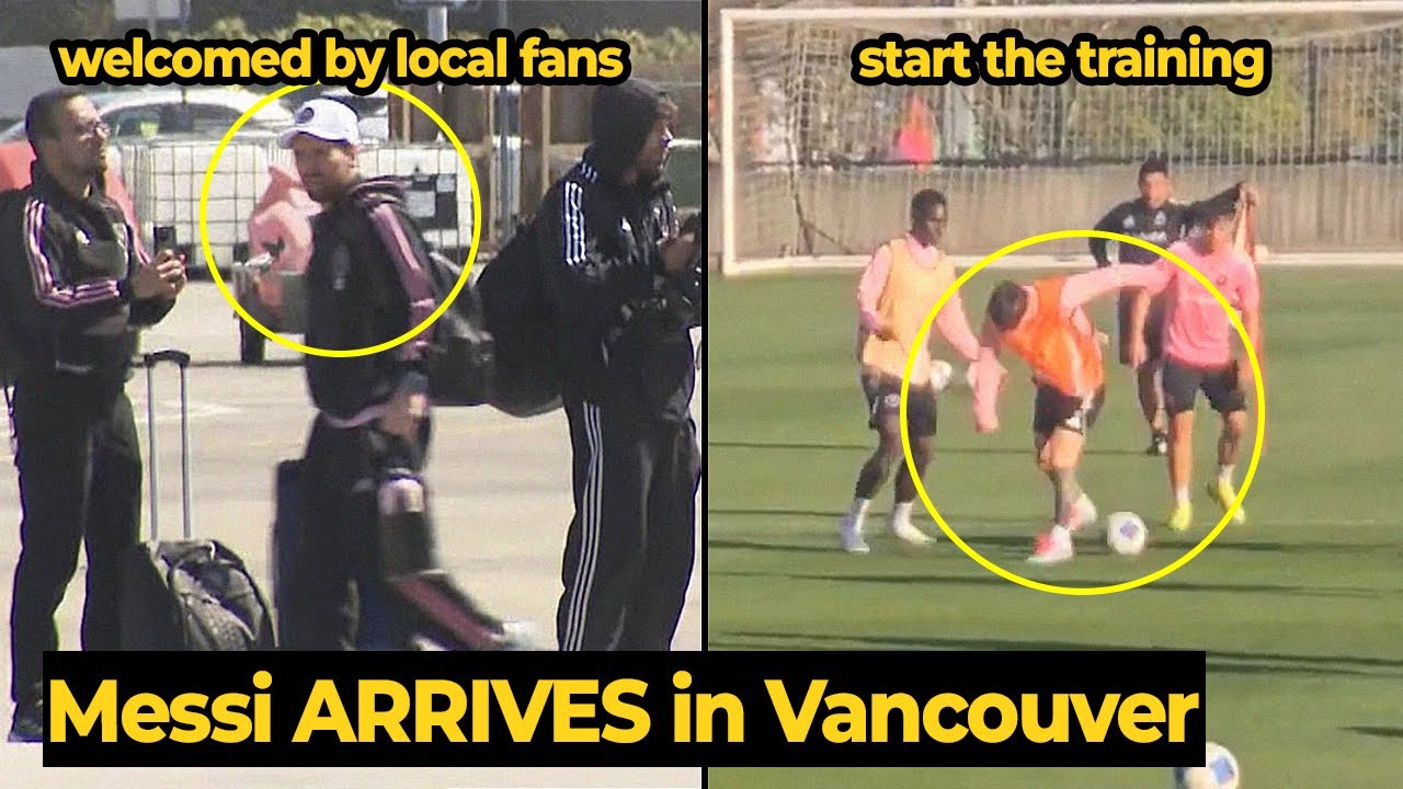 MESSI landing in Vancouver waving at the fans and START his training ...