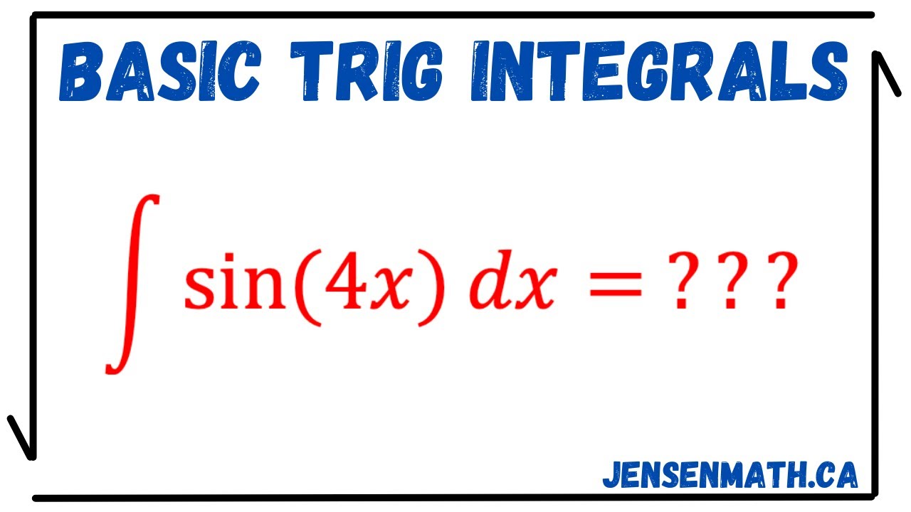 Intro to Trig Integrals | jensenmath.ca - YouTube