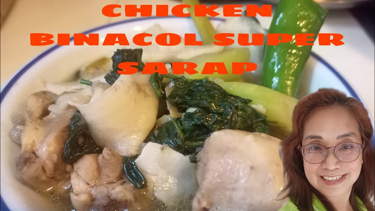 CHICKEN BINACOL#paanolutuin#masarapnaulam# - YouTube