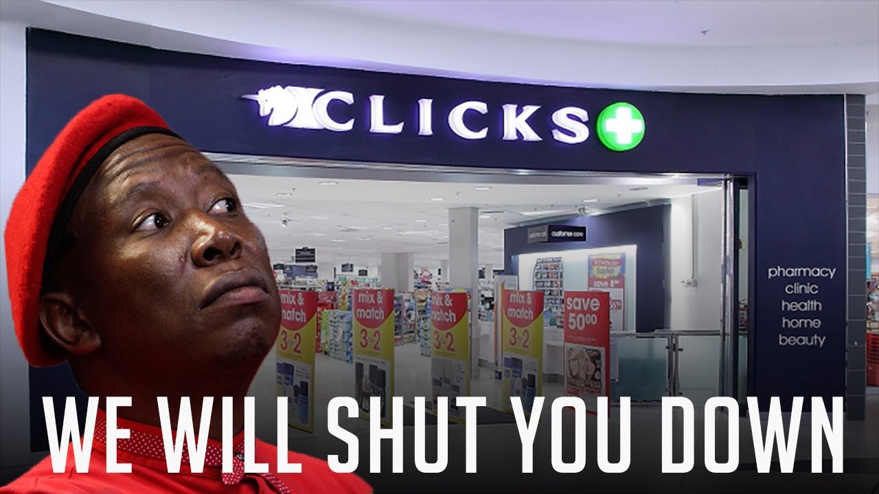 EFF calls shut down of all Clicks stores in South Africa over a racist ...