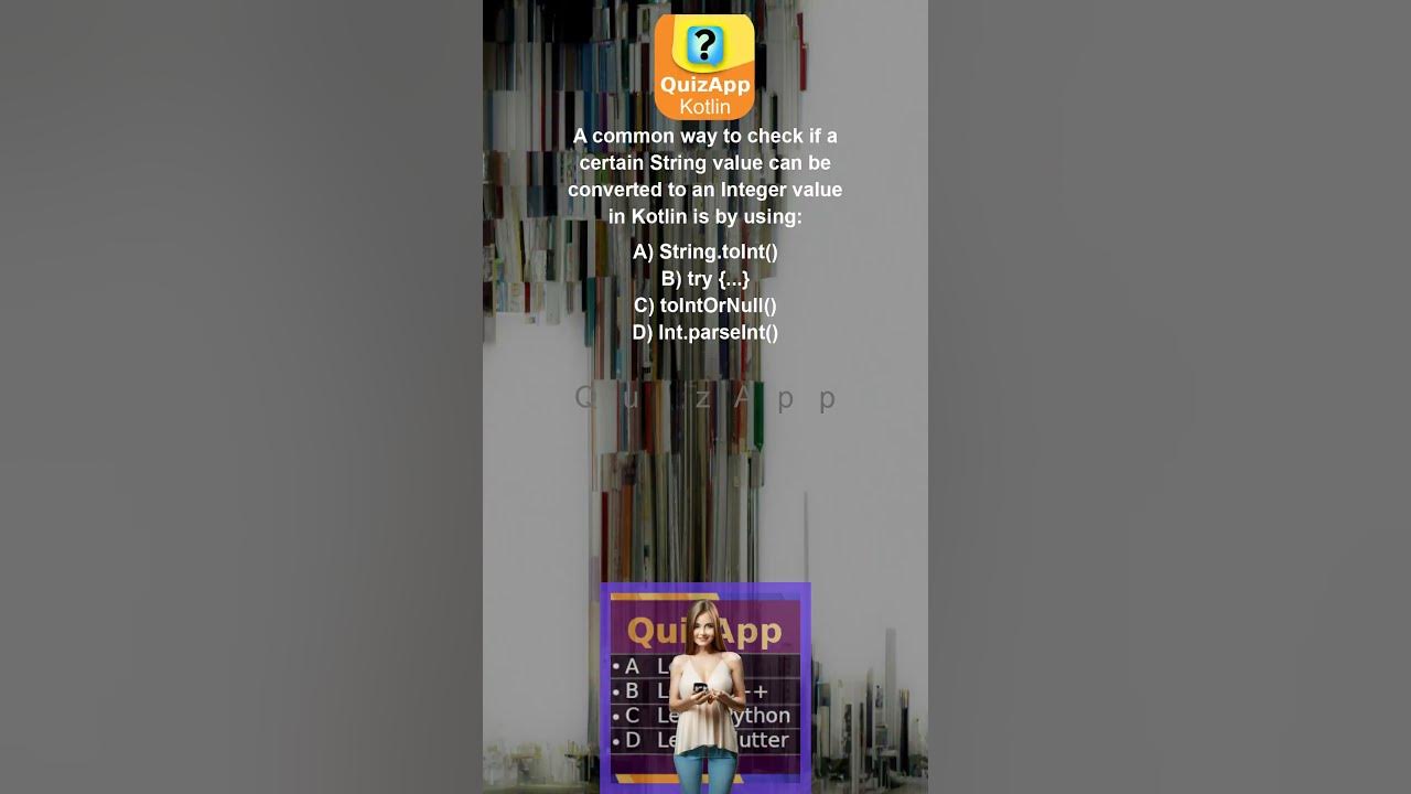 Kotlin A common way to check if a certain String value can be converted to an Integer value in ...