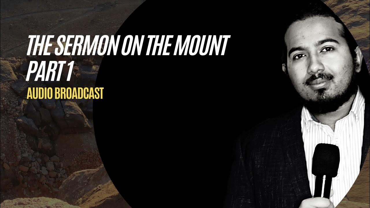 The Sermon on the Mount Part 1 - Matthew 5 : 1-13 - YouTube