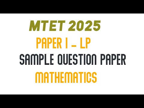 MTET 2025 Paper I LP Mathematics Sample Questions