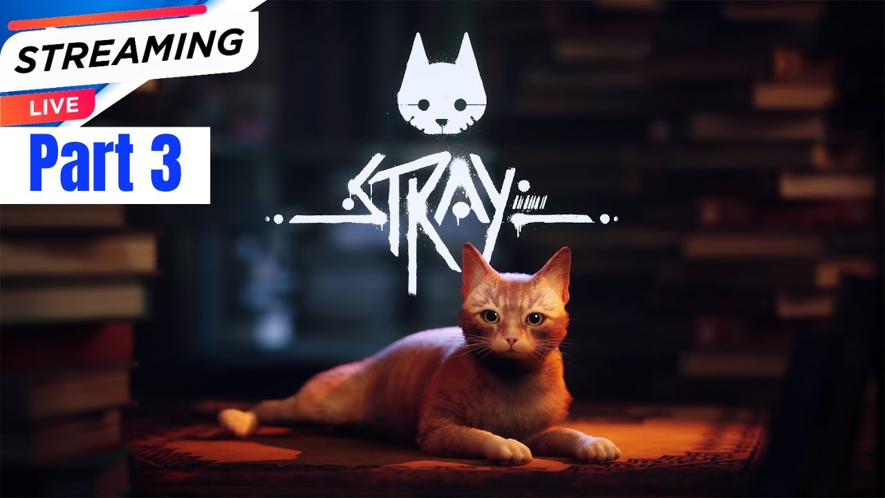 Stray Playthrough | Part Three - YouTube