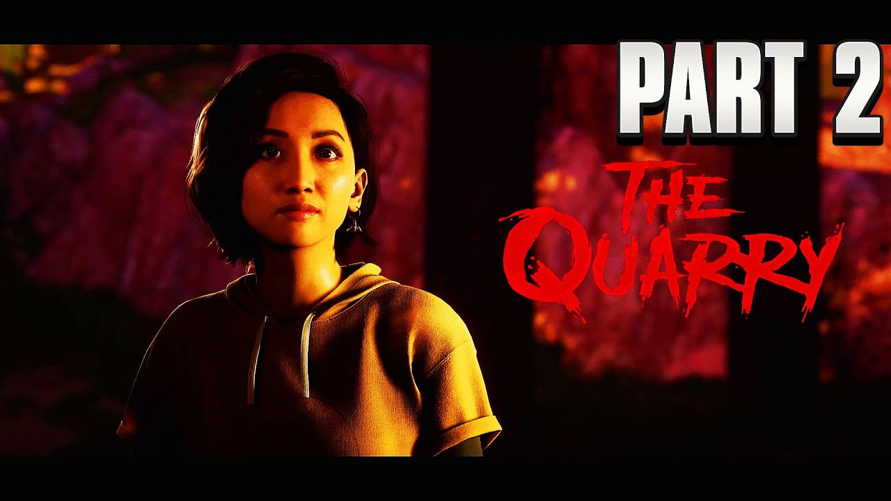 The Quarry - FULL GAME WALKTHROUGH(NO Commentary)-PART 2 CHAPTER 2-3 ...