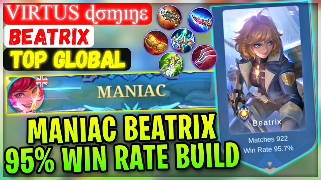 MANIAC!! 95% Win Rate Beatrix [ Top Global Beatrix ] virtus ɖσɱıŋε ...
