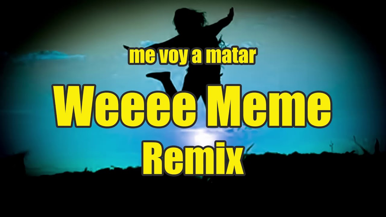 Weeee (Tik Tok Meme) Remix - AutoTune Edition - YouTube