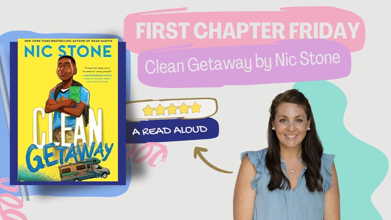 Clean Getaway (Nic Stone) First Chapter Friday Read Aloud - YouTube